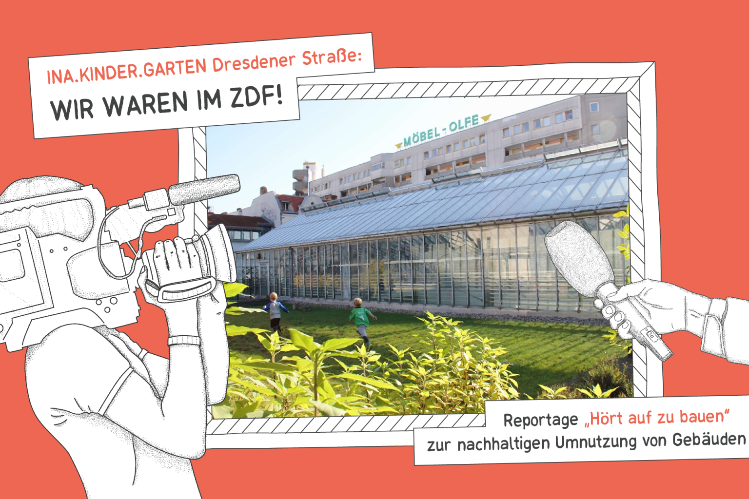 Kita Dresdener Straße im ZDF - INA.KINDER.GARTEN